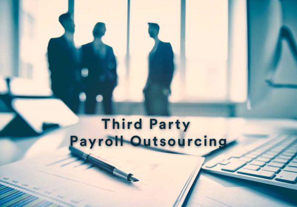 Third Party Payroll Outsourcing – Why it is So Important to Consider ...