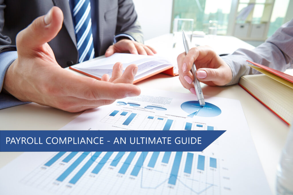 Payroll Compliance - An Ultimate Guide