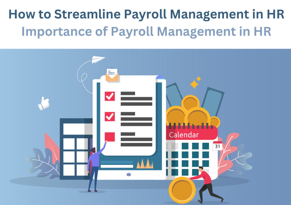 How to Streamline Payroll Management in HR: Importance of Payroll ...