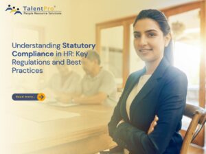Understanding Statutory Compliance in HR: Key Regulations and Best ...