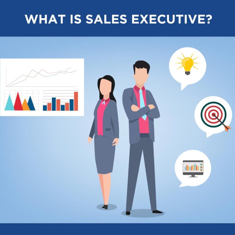 What is Sales Executive | TalentPro India