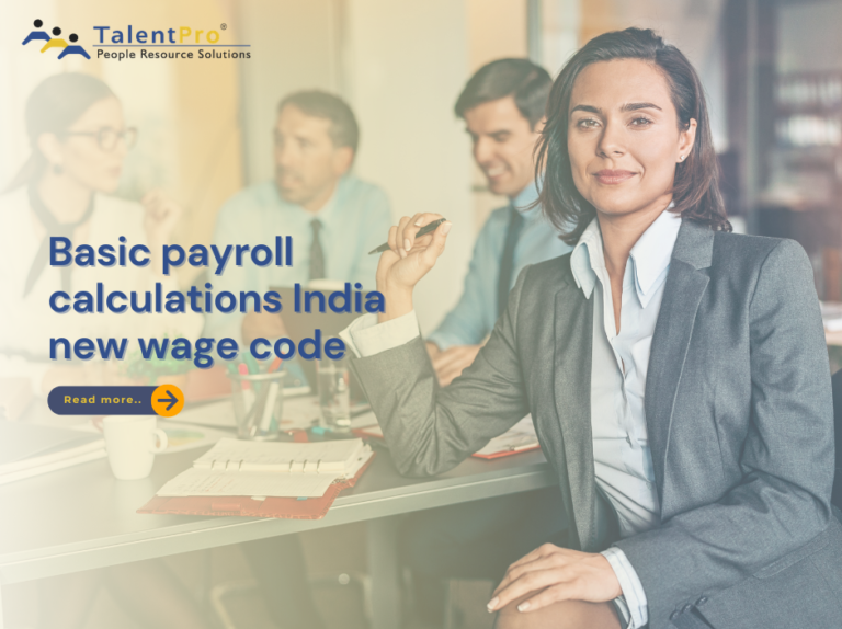 Basic payroll calculations India new wage code